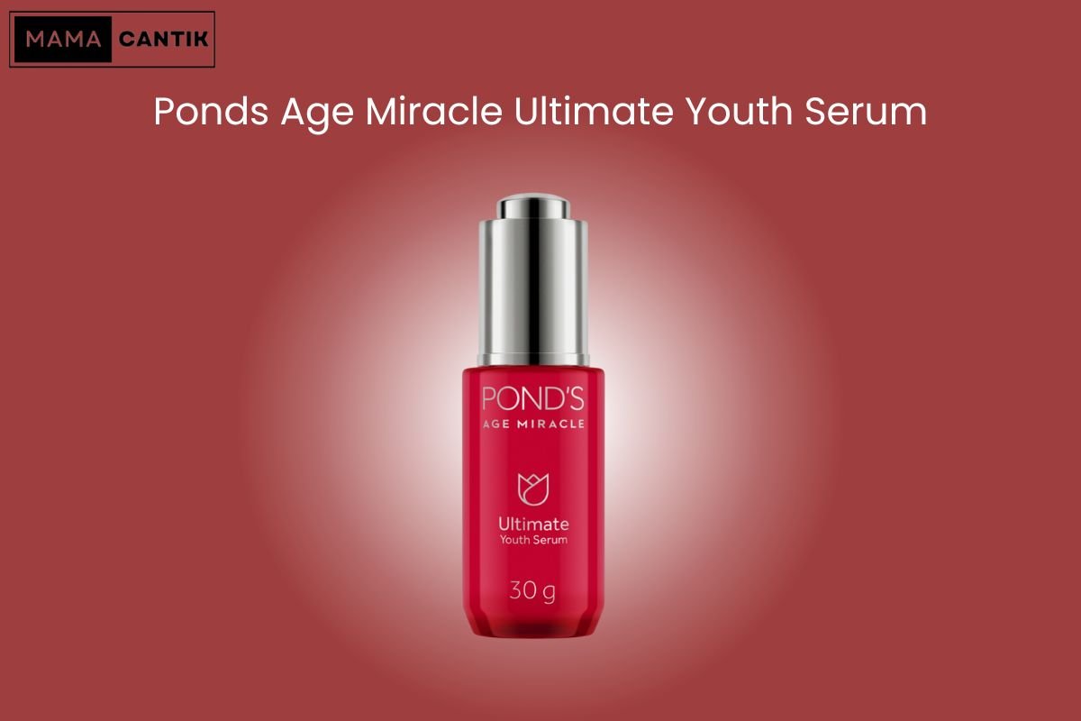 5 Rekomendasi Produk Pond's Age Miracle untuk Flek Hitam